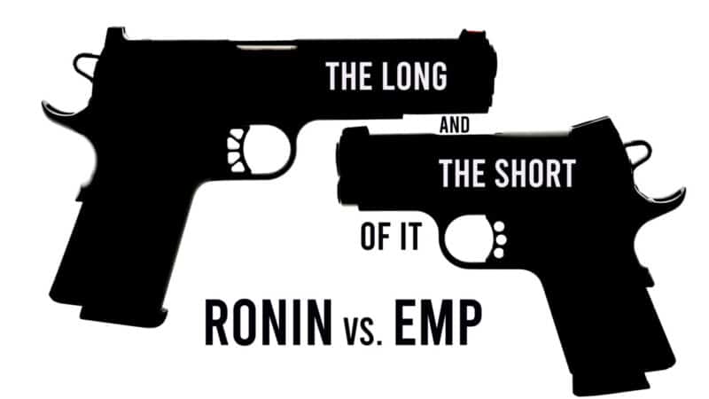 The Long and the Short of It: Ronin vs. EMP - The Armory Life