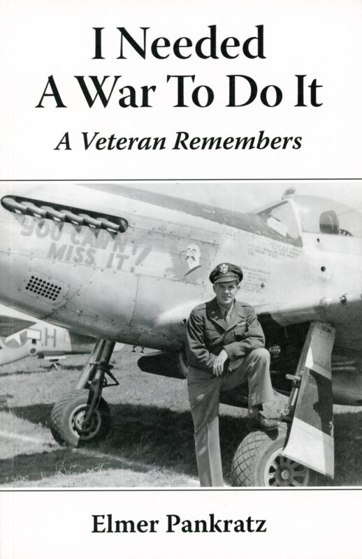 The Incredible Story of F-6D Mustang Pilot Elmer Pankratz - The Armory Life
